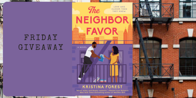 Friday Giveaway: The Neighbor Favor by Kristina Forest – EBookObsessed